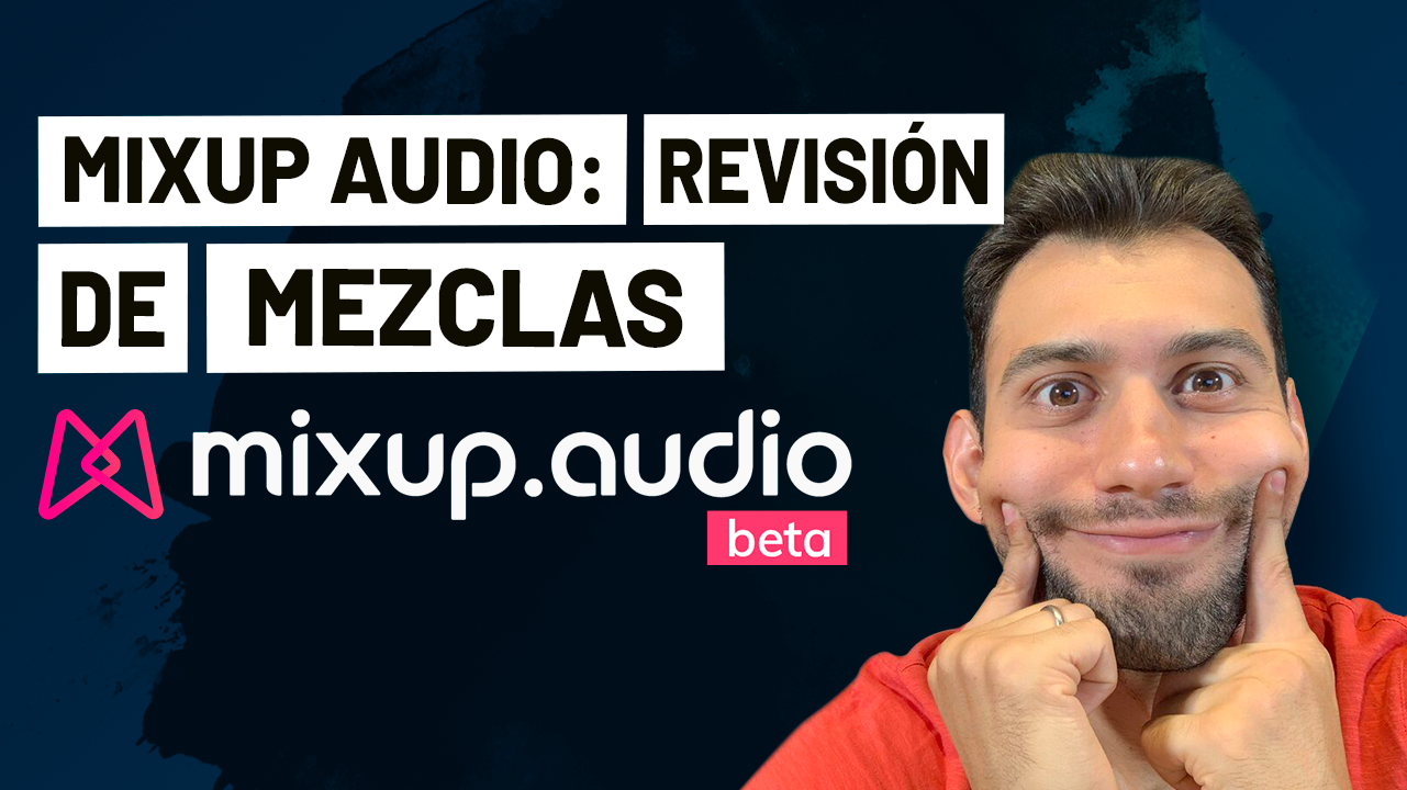 Mixup.audio - la mejor plataforma para revisión de mezclas - Audio Producción