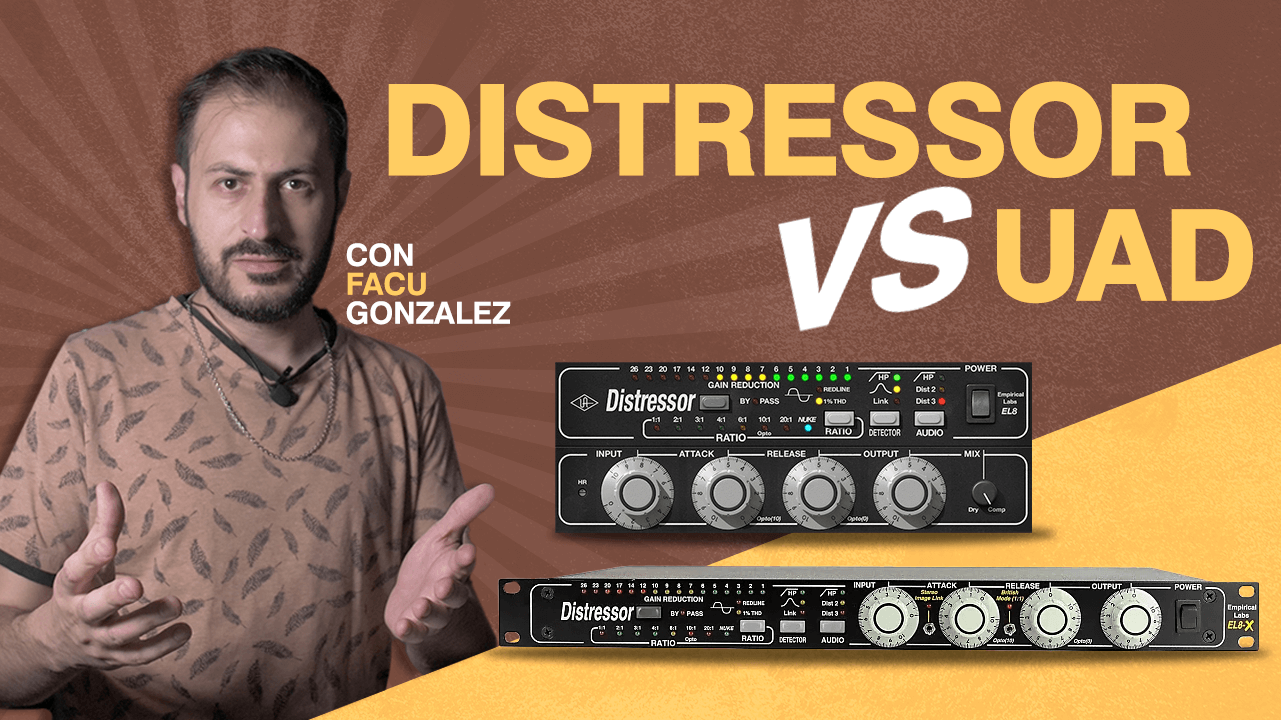 Empirical Labs DISTRESSOR REAL vs UAD con Facu Gzz 😎 - Audio Producción