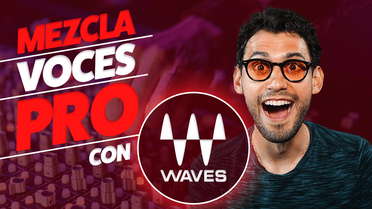Como MEZCLAR VOCES PRO con WAVES 😎 - Audio Producción