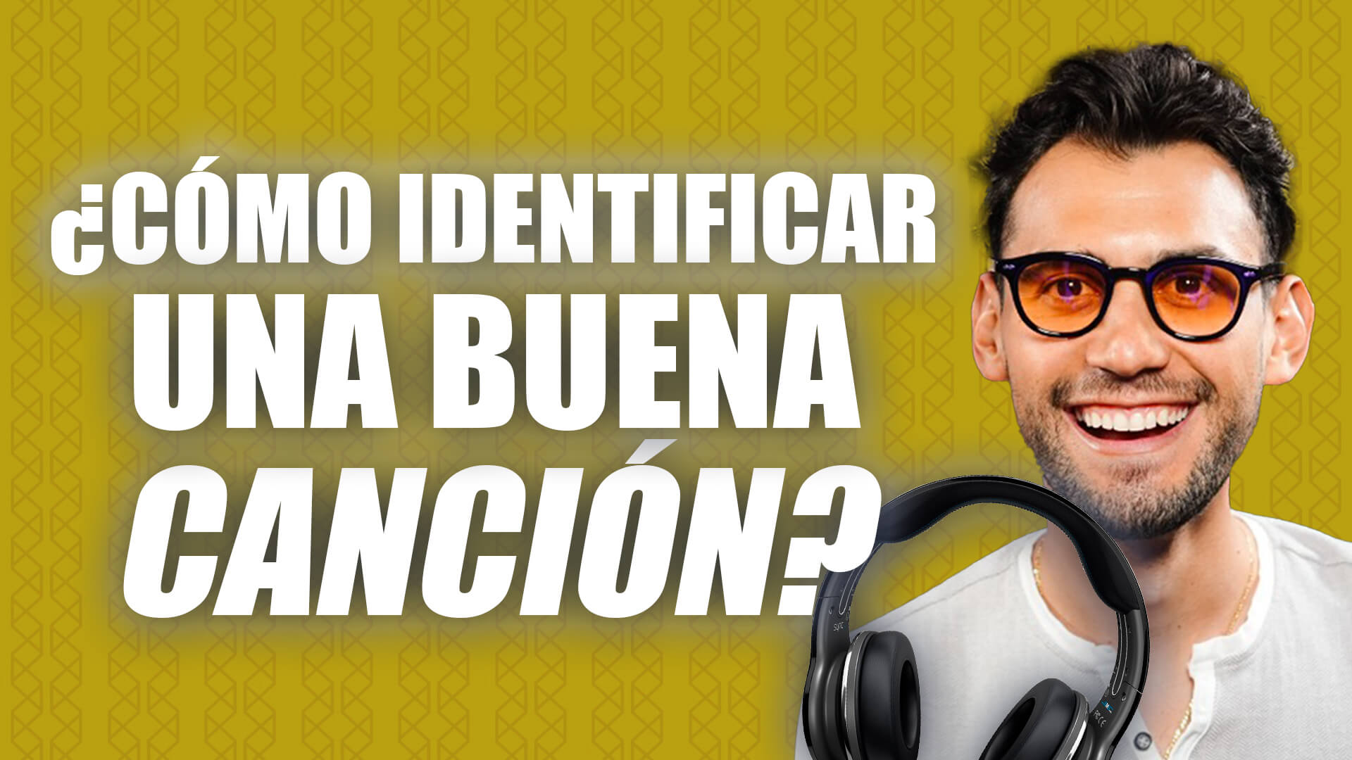 ¿Cómo IDENTIFICAR una BUENA CANCIÓN? (Los secretos) - Audio Producción